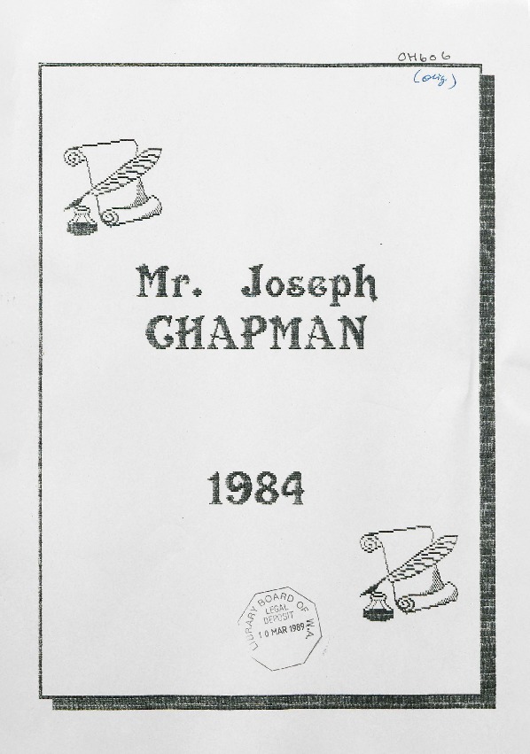 [Interview with Joseph Chapman]