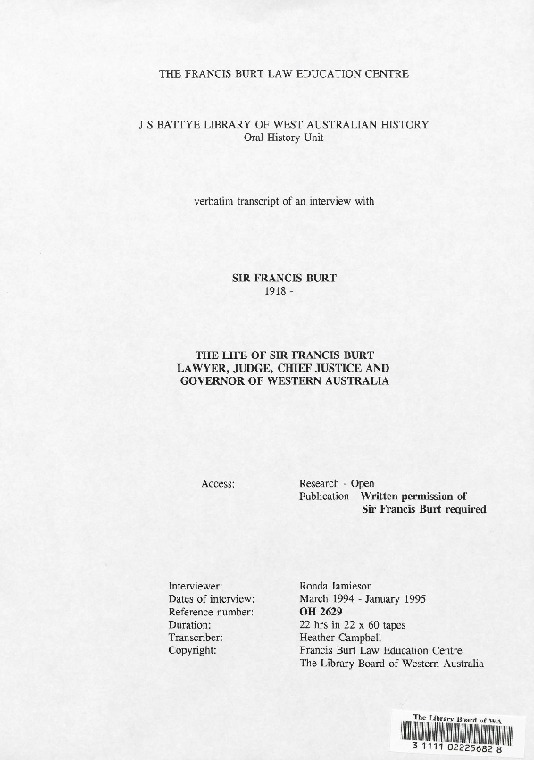 [Interview with Sir Francis Burt, lawyer, judge, Chief Justice and ...